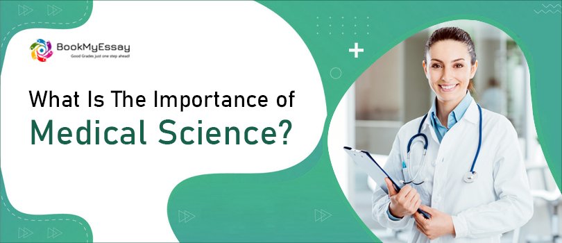 Medical Science and its Importance