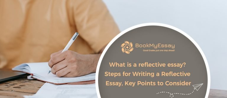 What is a Reflective Essay? Steps for Writing a Reflective Essay, Key ...